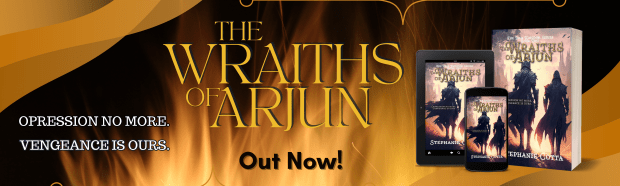 The Wraiths of Arjun – Stephanie Cotta